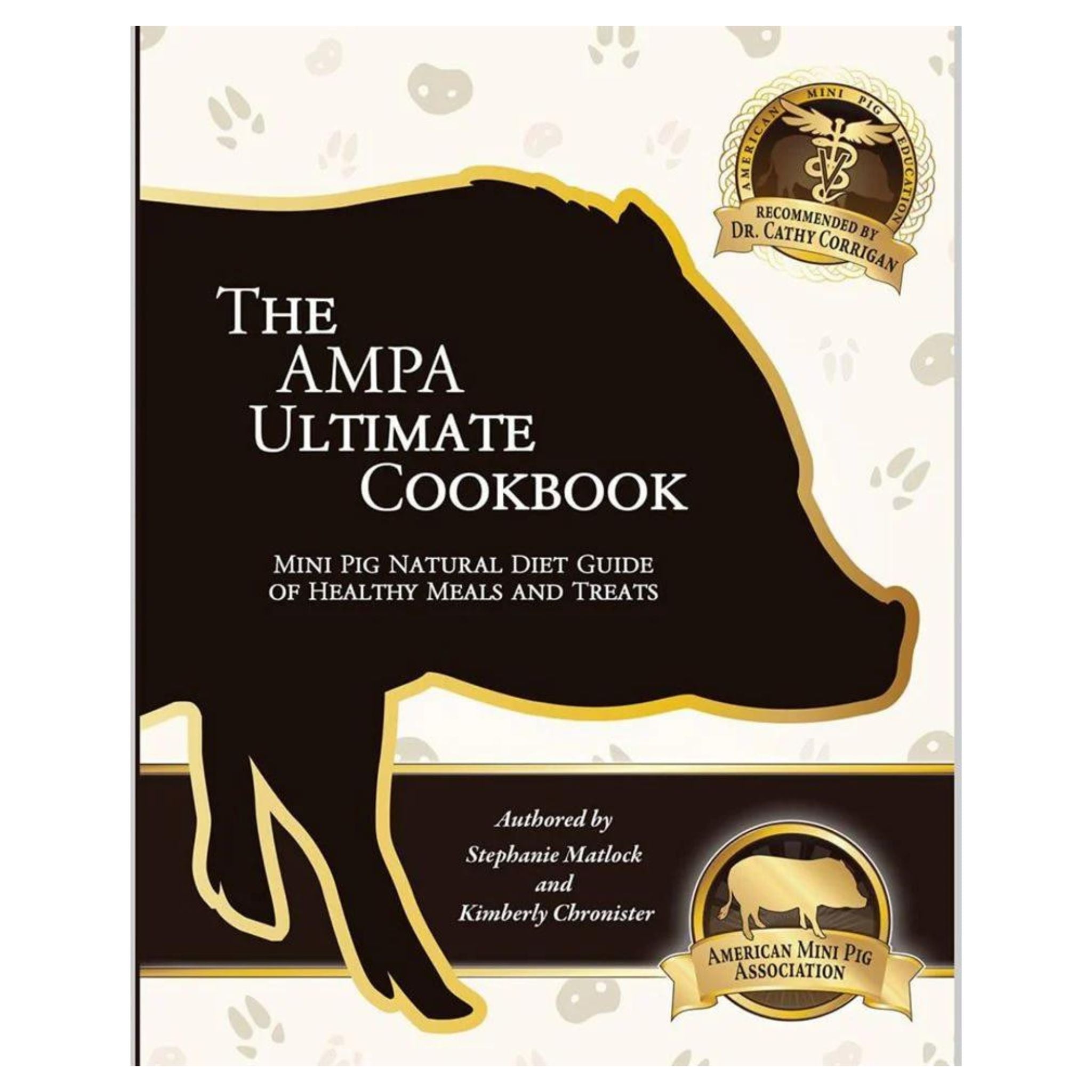 AMPA Ultimate Cookbook - Sharp's Pig & Pet – SharpsPigAndPet